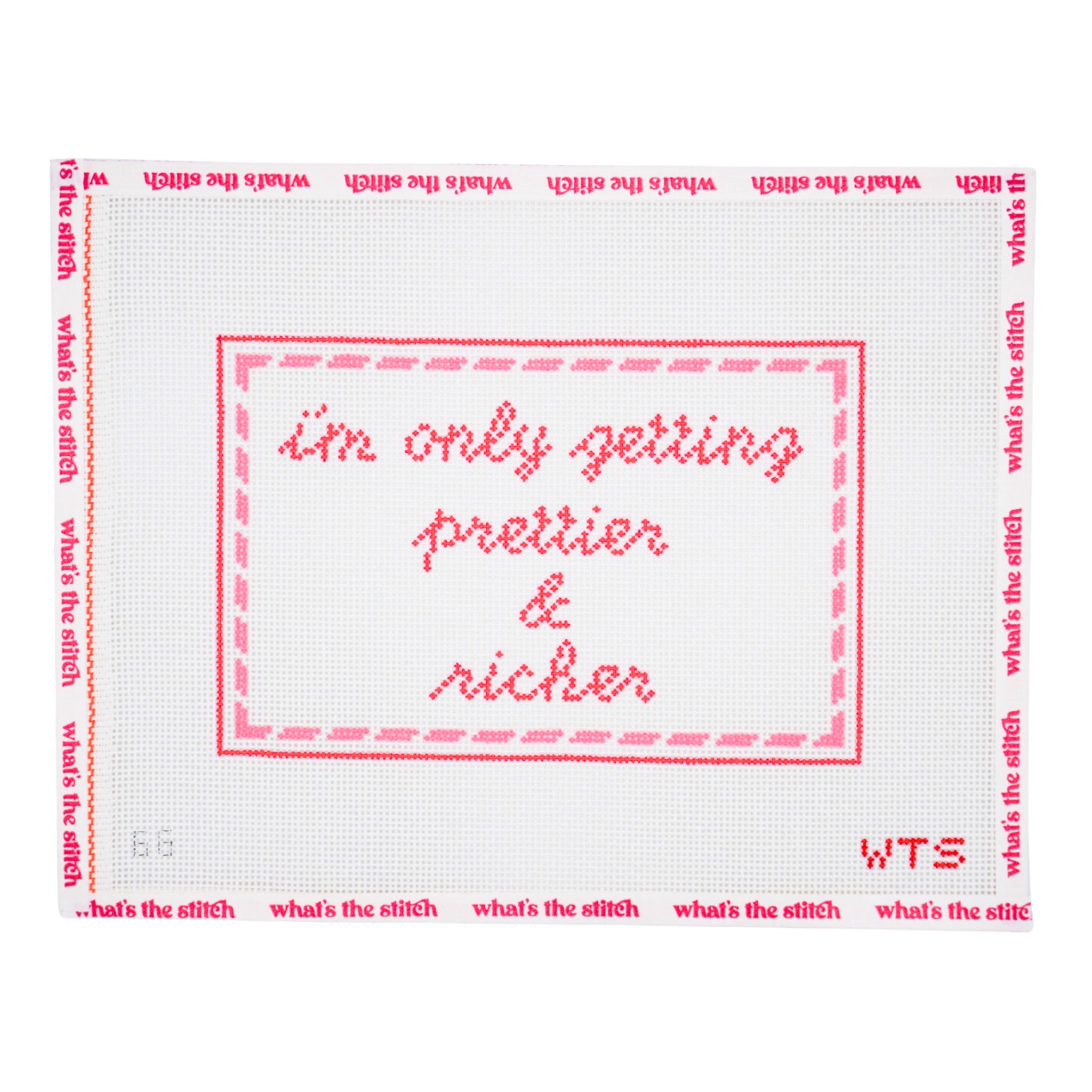 I'm Only Getting Prettier and Richer Needlepoint Canvas – 13 Mesh ...